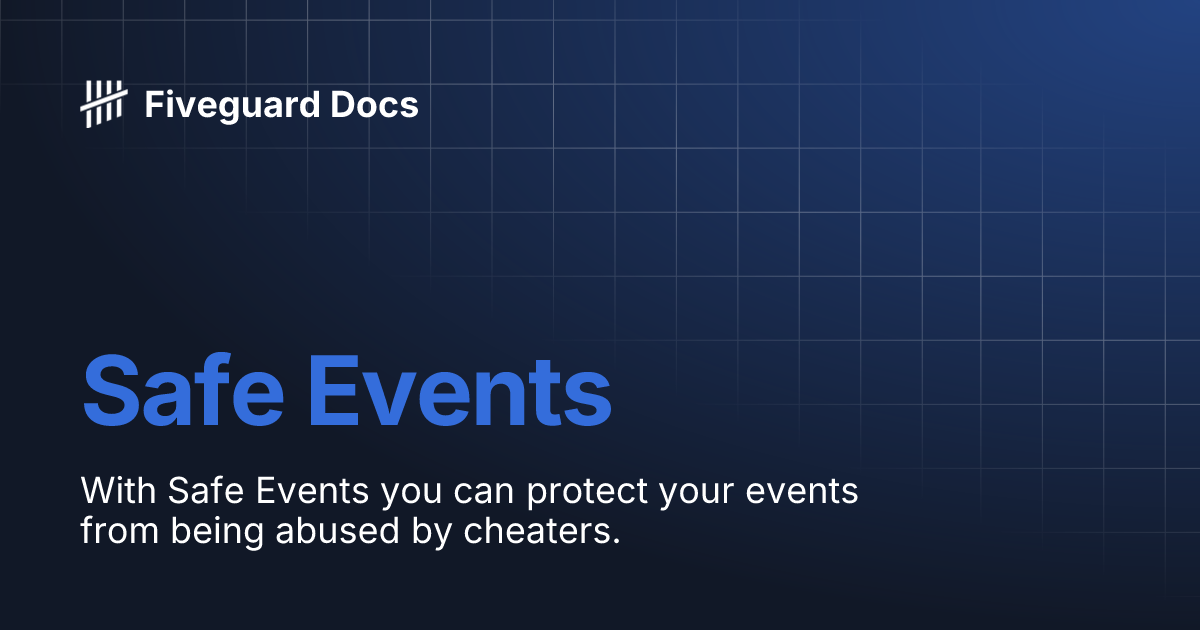 Safe Events | Fiveguard Docs